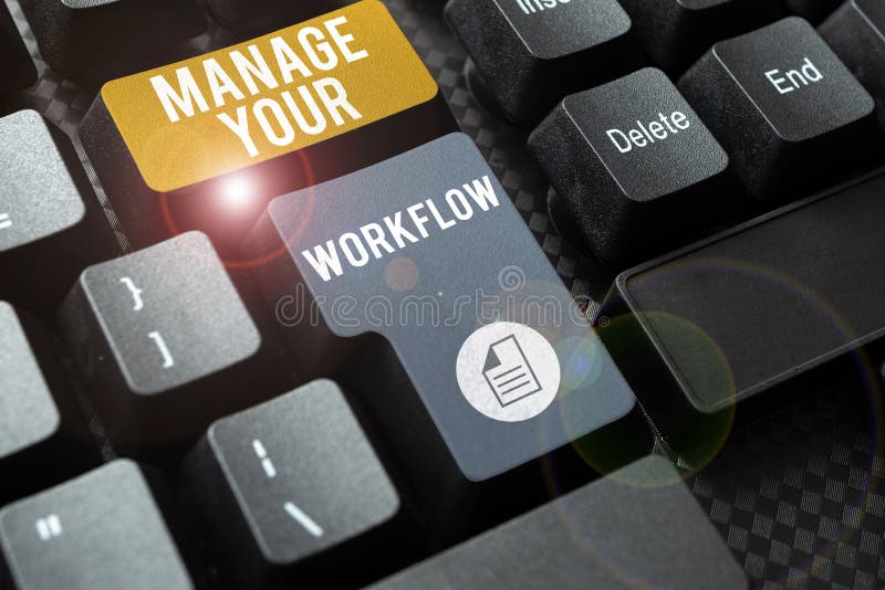 Hand Writing Sign Manage Your Workflow. Word Written on Workforce ... Hand Writing Sign Manage Your Workflow. Word Written on Workforce ...