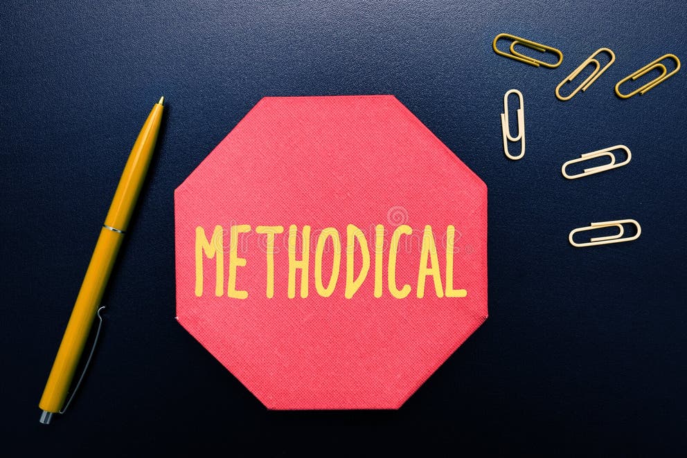 Hand Writing Sign Methodical. Word Written on System of Methods Used in ...