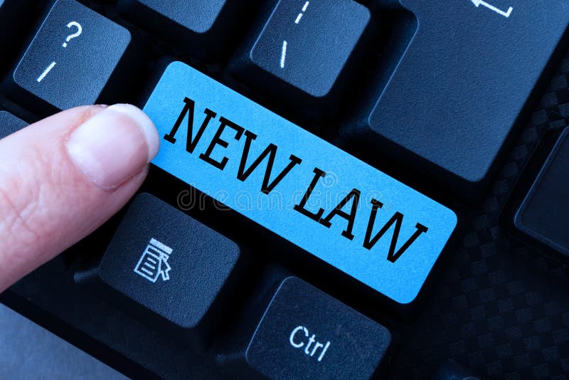 Hand Writing Sign New Law. Concept Meaning System of Rules that ...
