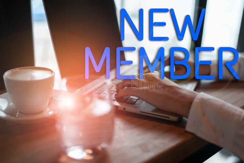 Hand Writing Sign New Member. Business Concept Recruiting Employee To ... Hand Writing Sign New Member. Business Concept Recruiting Employee To ...