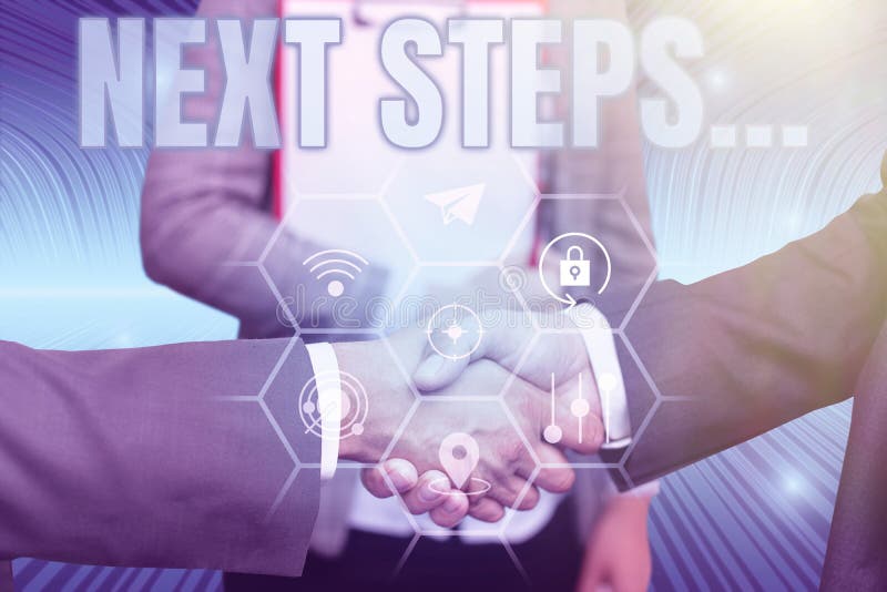 Hand Writing Sign Next Steps . Business Approach Numper of Process ...