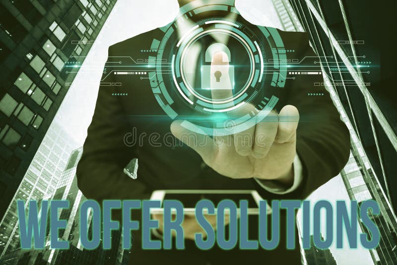 Hand Writing Sign we Offer Solutions. Word Written on Way To Solve ...