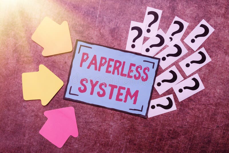Text Sign Showing Paperless System. Concept Meaning Storage or ... Text Sign Showing Paperless System. Concept Meaning Storage or ...