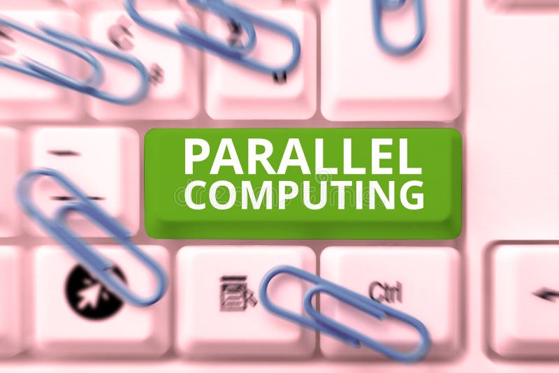 Hand Writing Sign Parallel Computing. Word for Simultaneous Calculation ... Hand Writing Sign Parallel Computing. Word for Simultaneous Calculation ...