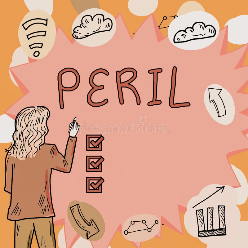 Hand Writing Sign Peril. Concept Meaning Indicates Something Extremely ...