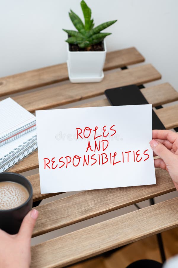 Hand Writing Sign Roles and Responsibilities. Business Showcase ... Hand Writing Sign Roles and Responsibilities. Business Showcase ...
