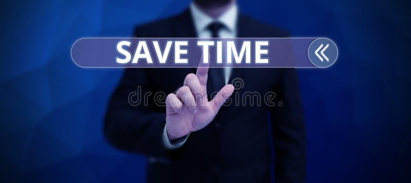 Hand Writing Sign Save Time. Concept Meaning To Do Something More ...