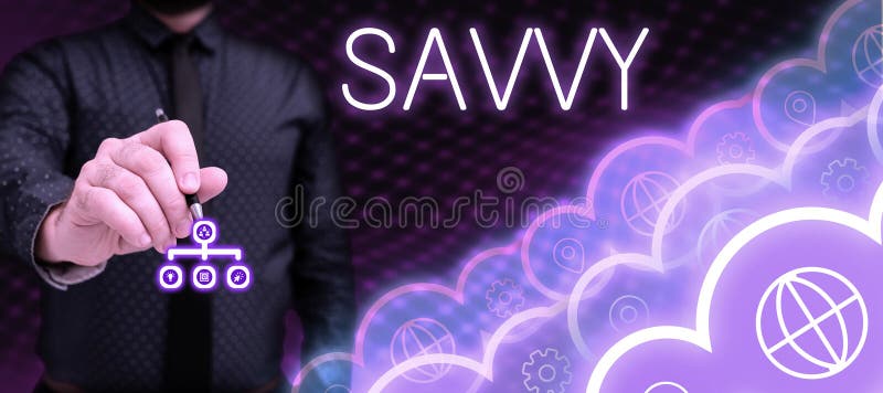 Writing Displaying Text Savvy. Word for Having Perception ... Writing Displaying Text Savvy. Word for Having Perception ...