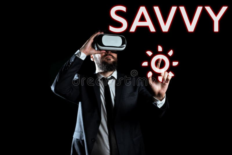 Hand Writing Sign Savvy. Concept Meaning Having Perception ...