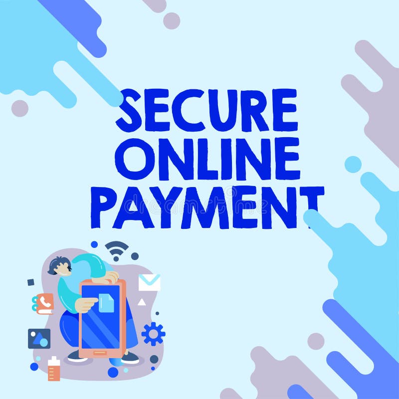 Sign Displaying Secure Online Payment. Word Written on Safe Digital ...