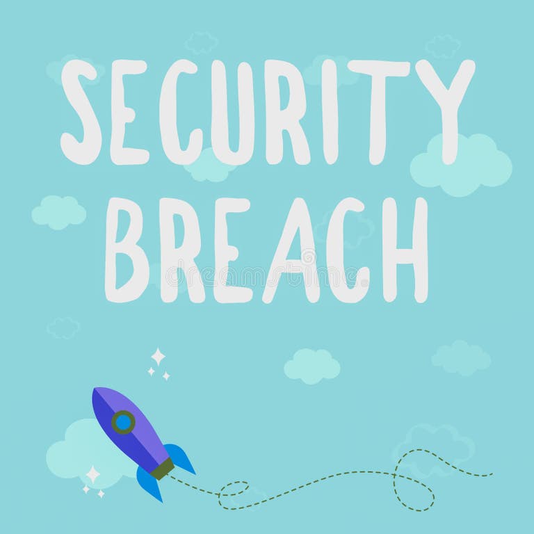 Hand Writing Sign Security Breach. Word Written on Incident that ...