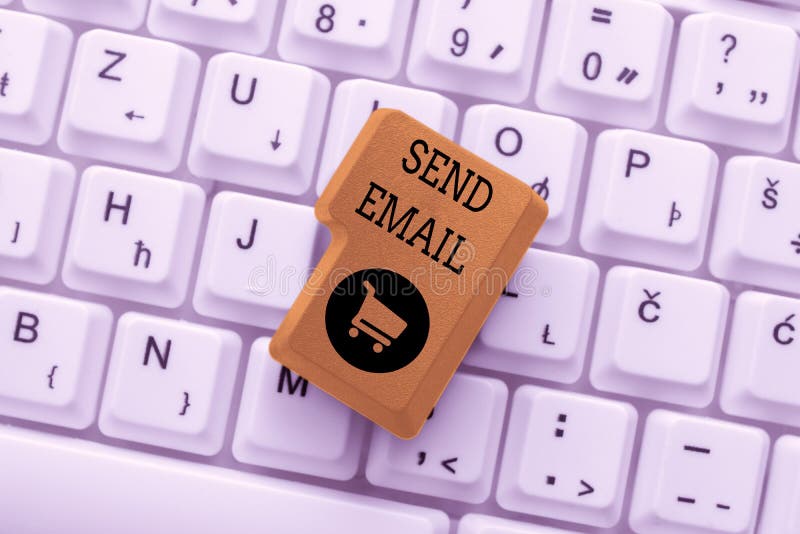 Hand Writing Sign Send Email. Business Approach the System for Using ...