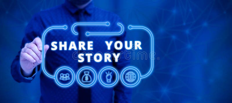 Hand Writing Sign Share Your Story. Business Concept Experience ... Hand Writing Sign Share Your Story. Business Concept Experience ...