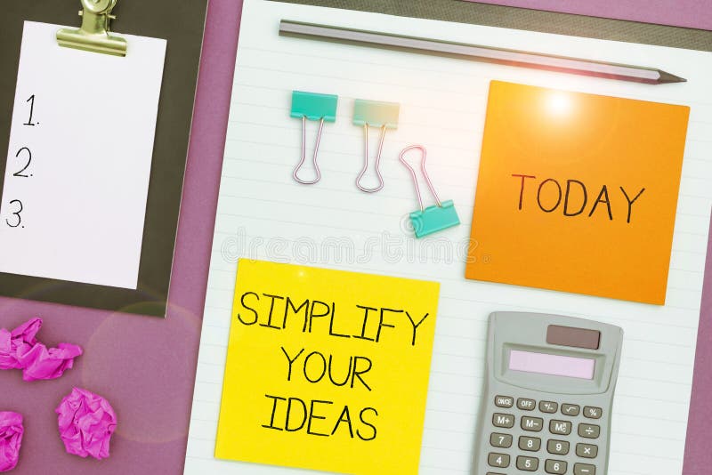 Hand Writing Sign Simplify Your Ideas. Word Written on Make Simple or ...