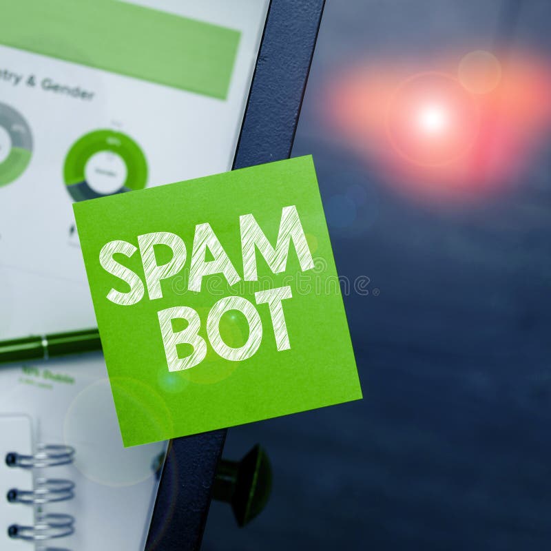 Hand Writing Sign Spam Bot. Business Idea Autonomous Program on the ...