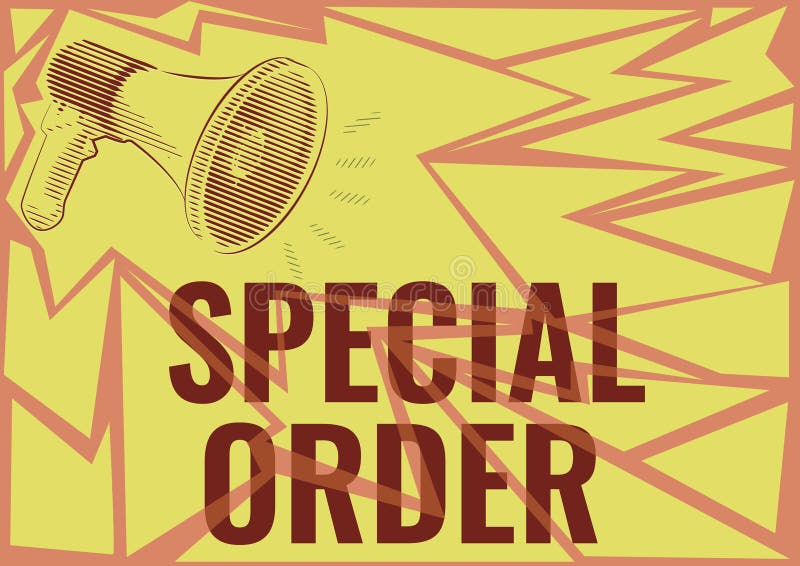 Text Sign Showing Special Order. Business Concept Specific Item ...