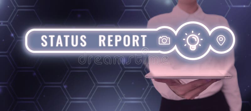 Hand Writing Sign Status Report. Concept Meaning Update Summary of ...