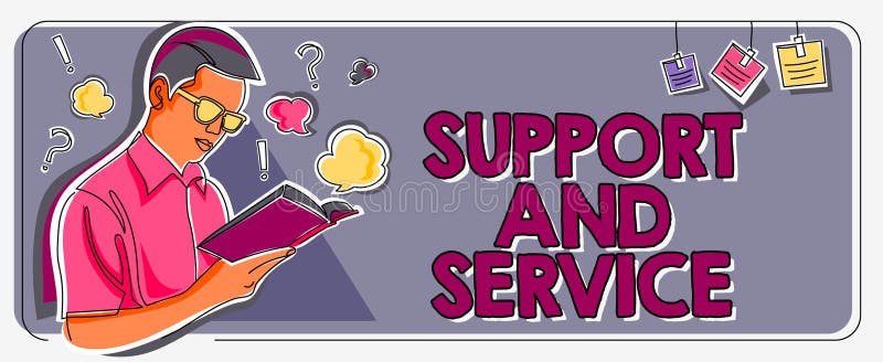 Writing Displaying Text Support and Service. Conceptual Photo Technical ...