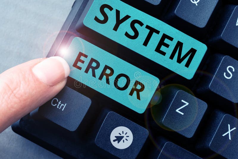 Hand Writing Sign System Error. Internet Concept Technological Failure ...