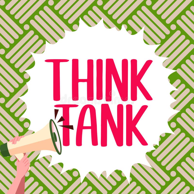 Handwriting Text Think Tank. Word for Thinking of Innovative Valuable ...