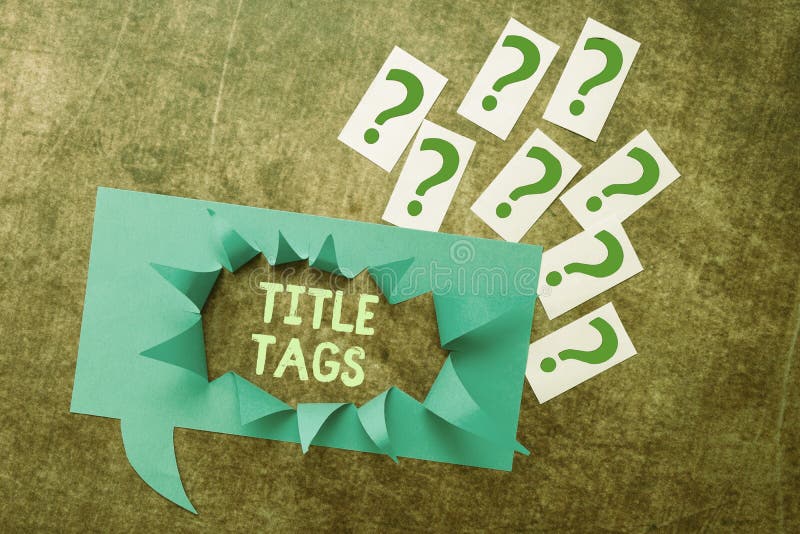 Text Sign Showing Title Tags. Business Overview the HTML Element that ...