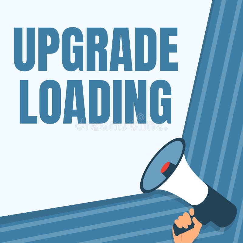 Hand Writing Sign Upgrade Loading. Business Approach Advancement of ... Hand Writing Sign Upgrade Loading. Business Approach Advancement of ...