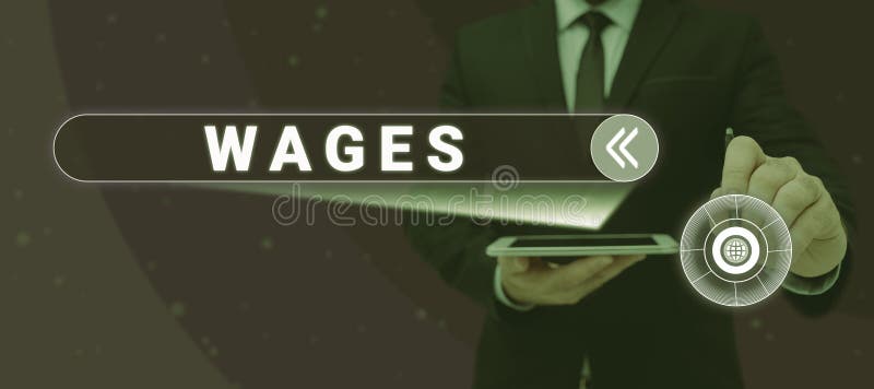 Text Sign Showing Wages. Internet Concept Fixed Regular Payment Earned ...