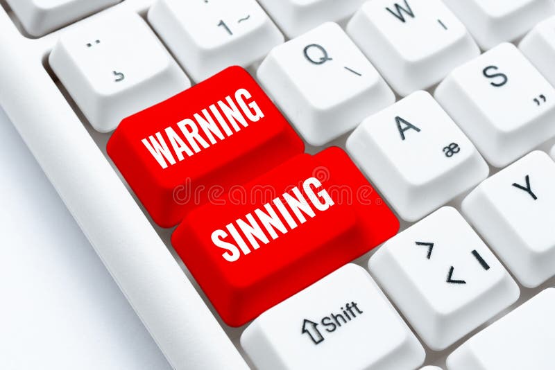 Hand Writing Sign Warning Sinning. Business Overview Stop the Action ... Hand Writing Sign Warning Sinning. Business Overview Stop the Action ...