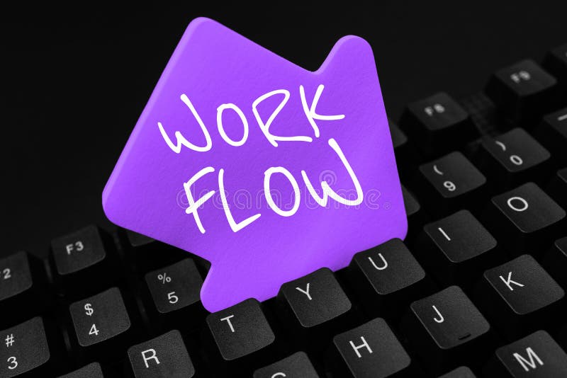 Hand Writing Sign Work Flow. Word Written on Continuity of a Certain ...