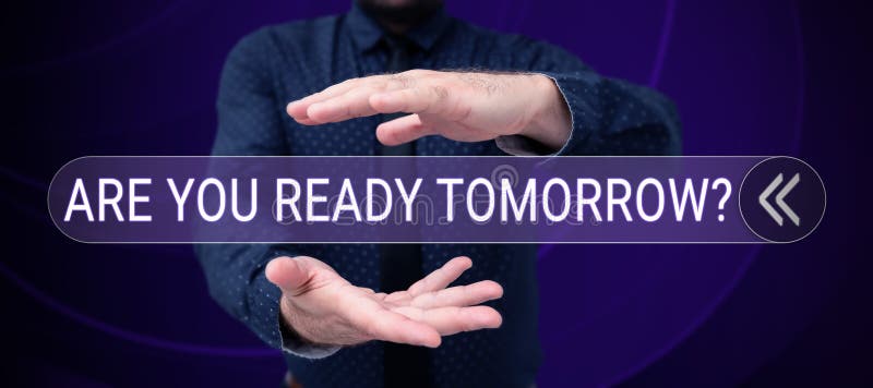 Text Caption Presenting are You Ready Tomorrow. Business Showcase ... Text Caption Presenting are You Ready Tomorrow. Business Showcase ...