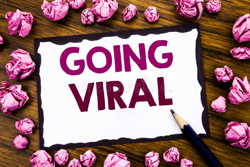 Hand Writing Text Caption Inspiration Showing Going Viral. Business ... Hand Writing Text Caption Inspiration Showing Going Viral. Business ...