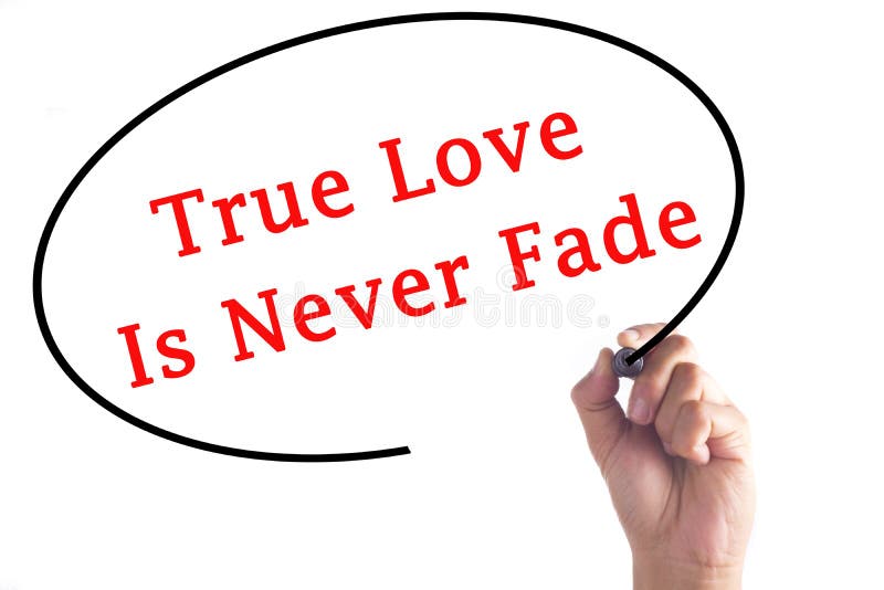 Hand Writing True Love is Never Fade on Transparent Board Stock Image ...