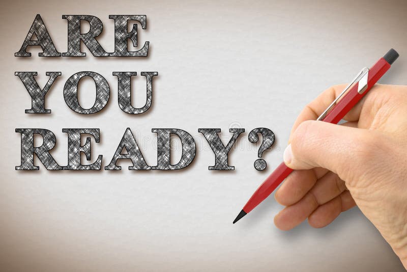 Hand Writing are You Ready? on a Blank Card - Concept Image Stock Photo ...