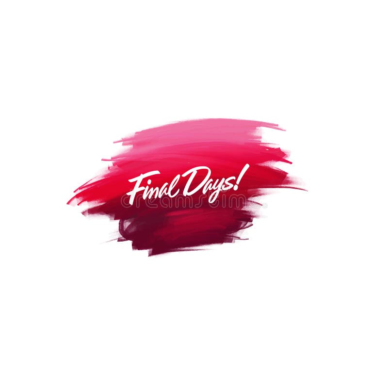 Final Days Stock Illustrations – 309 Final Days Stock Illustrations ...