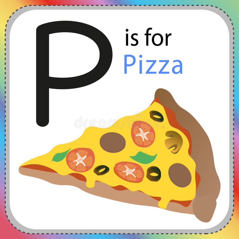Flashcard P is for Pizza stock illustration. Illustration of letter ...