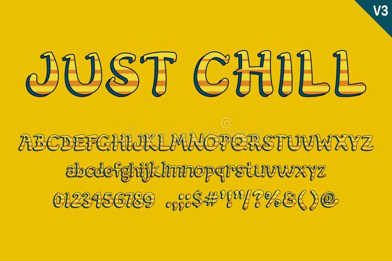 Handcrafted Just Chill Letters. Color Creative Art Typographic Design ...
