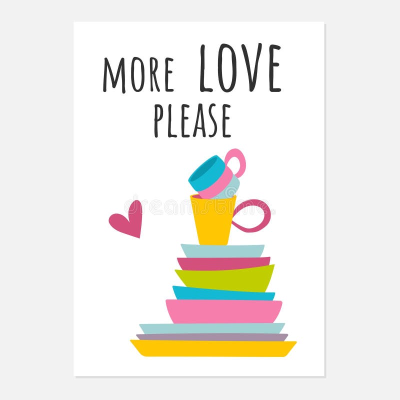 Handdrawn Kitchen Poster More Love Please. Vector Eclectic Design ...