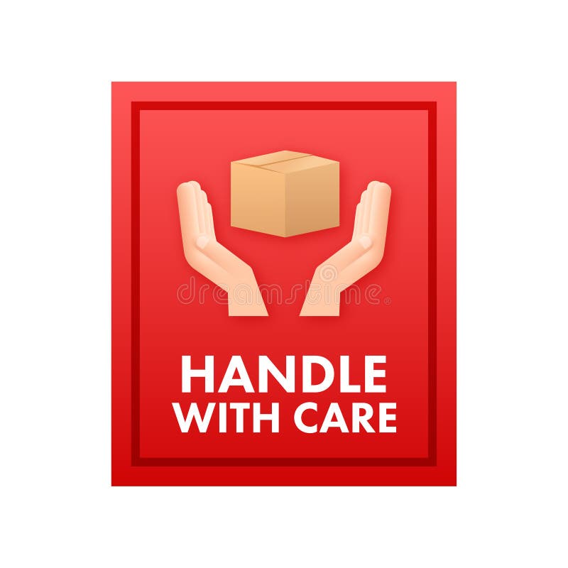 Handle with Care, Great Design for Any Purposes. Vector Graphic Stock ...