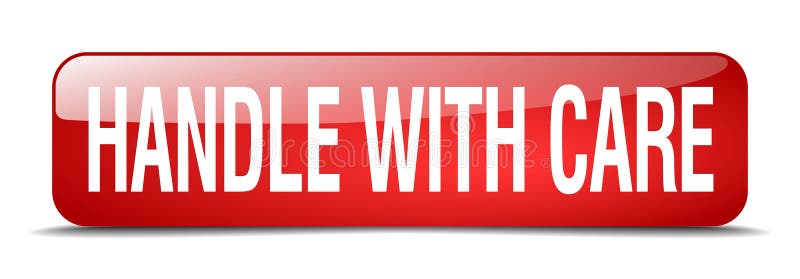 Handle with care button stock vector. Illustration of glossy - 119894029