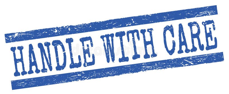 HANDLE with CARE Text on Blue Lines Stamp Sign Stock Illustration ...