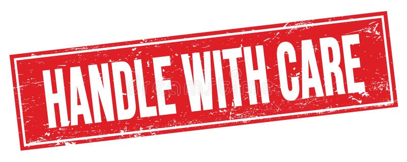 HANDLE with CARE Text on Red Grungy Rectangle Stamp Stock Illustration ...
