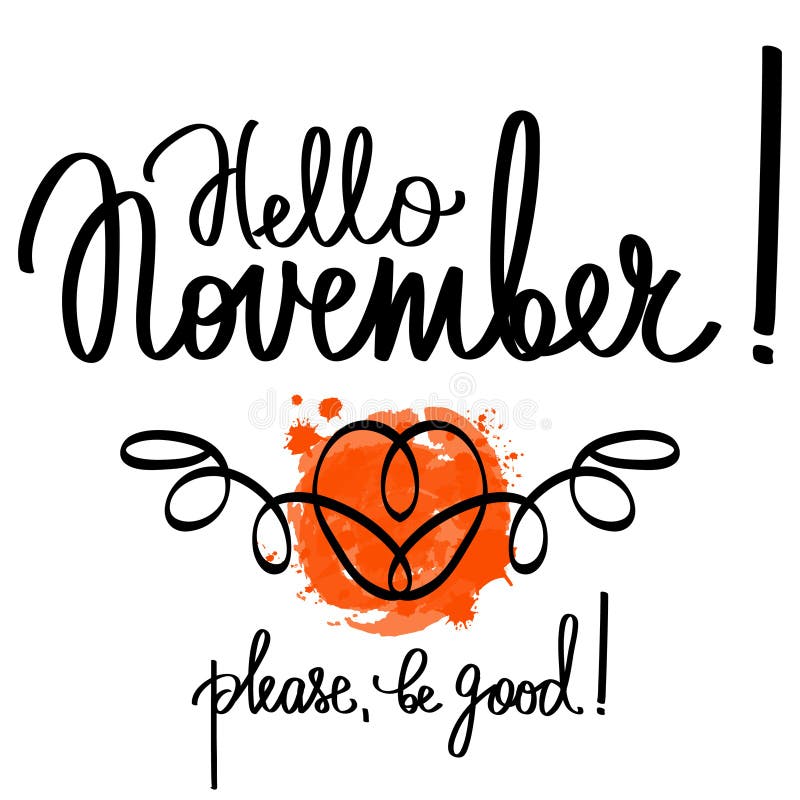 Handmade Vector Calligraphy and Text Hello November Stock Vector ...
