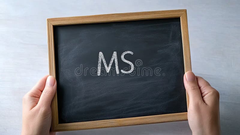 Hands Holding a Small Wooden Frame with a Chalkboard Displaying MS ...
