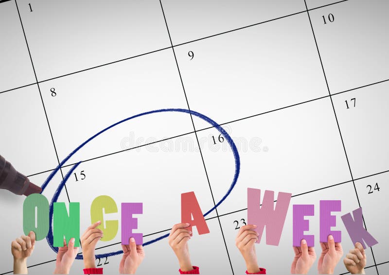 Hands Holding Word Once a Week Against Calendar Stock Photo - Image of ...