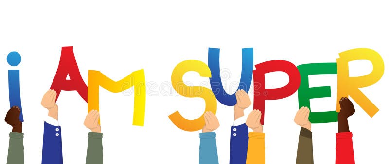 Hands Holding the Words I am Super. Stock Vector - Illustration of font ...