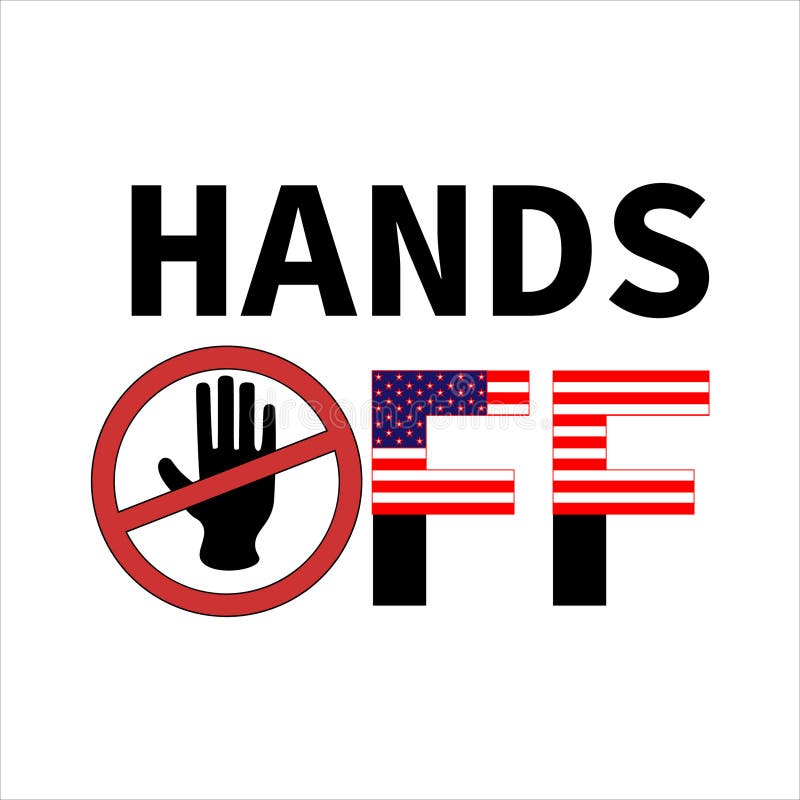 Hands Off Sign with Usa Flag Pattern and Prohibition Symbol Stock ...