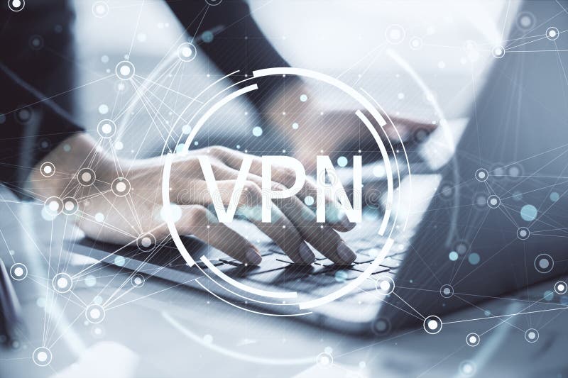 Hands Typing on Laptop with VPN Text Overlay and Digital Connection ...