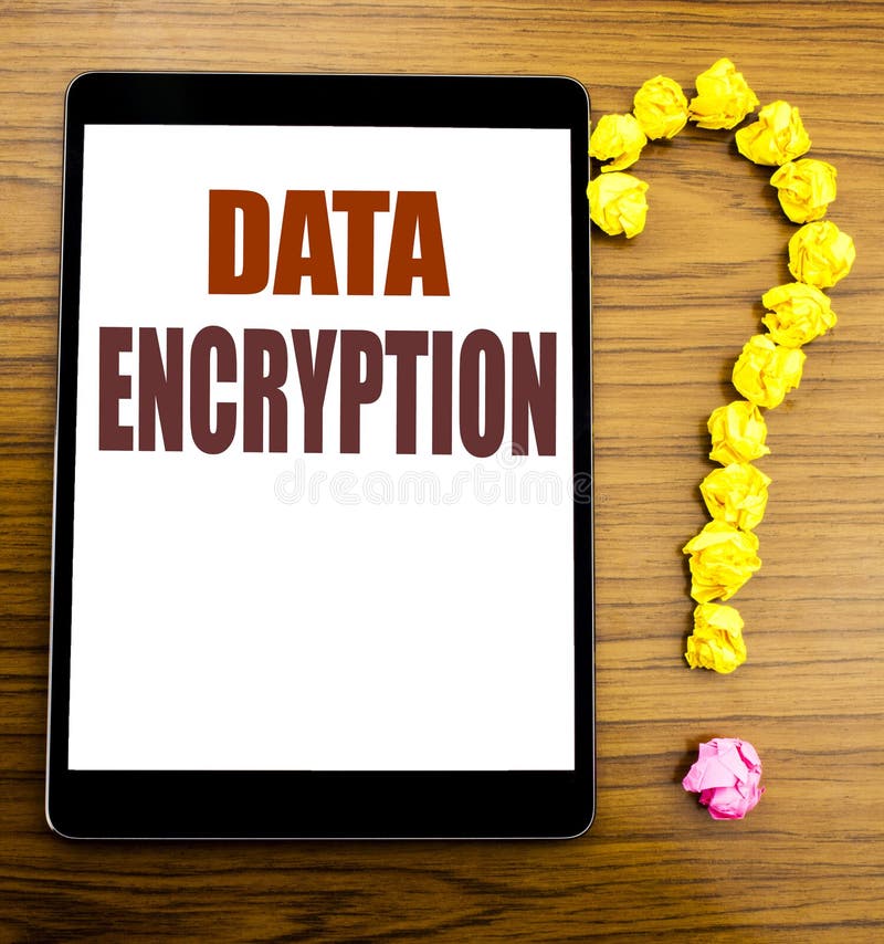 Handwriting Announcement Text Showing Data Encryption. Business Concept ... Handwriting Announcement Text Showing Data Encryption. Business Concept ...
