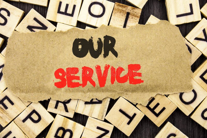 Handwriting Announcement Text Showing Our Service. Concept Meaning ... Handwriting Announcement Text Showing Our Service. Concept Meaning ...