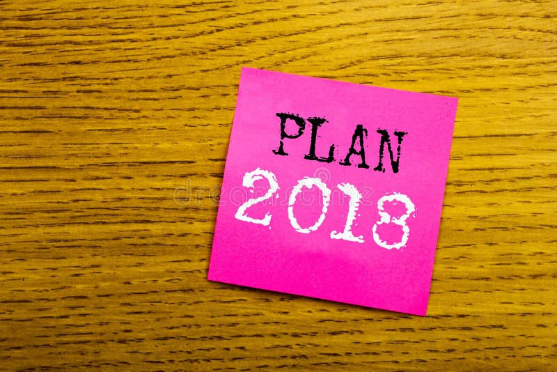 Handwriting Announcement Text Showing Plan 2018. Business Concept for ...